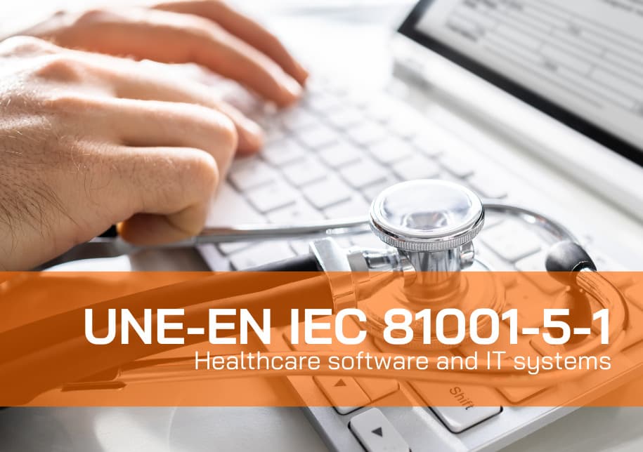 UNE-EN IEC 81001-5-1:2022 Healthcare software and health IT systems ...
